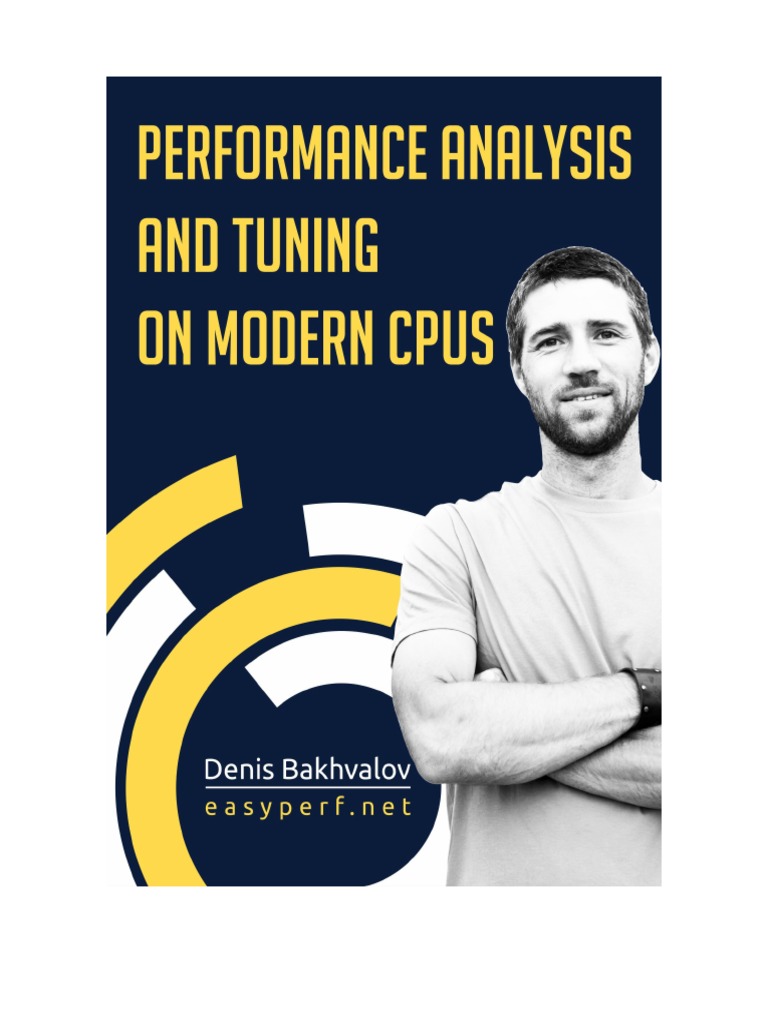 Denis Bakhvalov - Performance Analysis and Tuning On Modern CPUs | PDF | Program Optimization ...