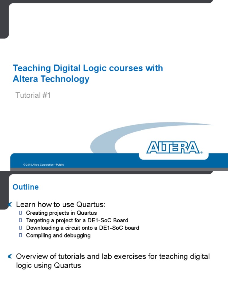 Teaching Digital Logic Courses With Altera Technology: Tutorial #1 ...