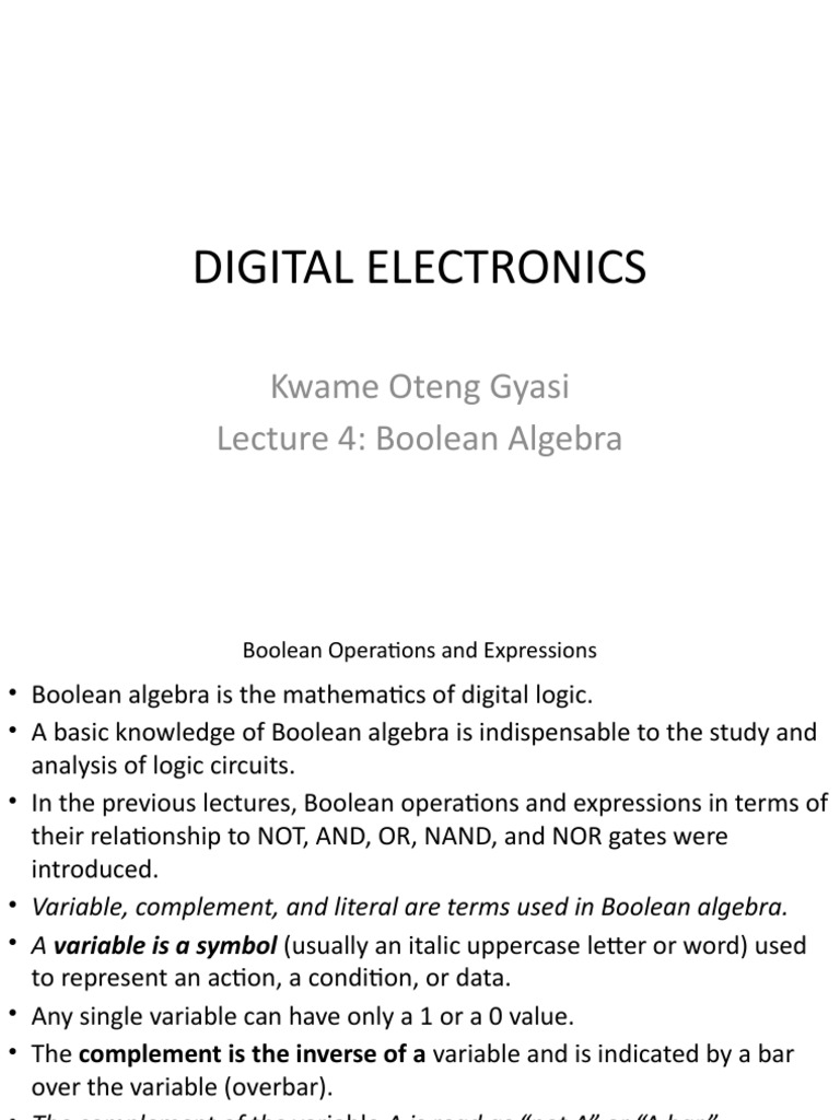 Digital Electronics: Kwame Oteng Gyasi Lecture 4: Boolean Algebra | PDF | Boolean Algebra ...