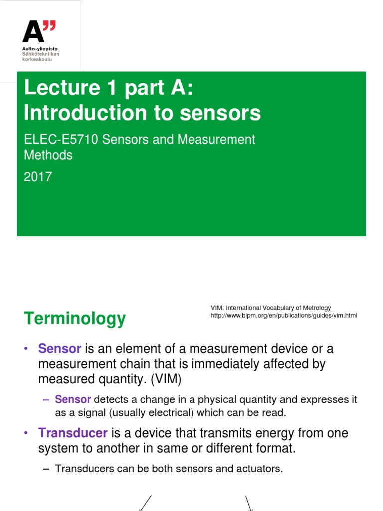 Lecture 1 Part A: Introduction To Sensors: ELEC-E5710 Sensors and Measurement Methods 2017 | PDF ...