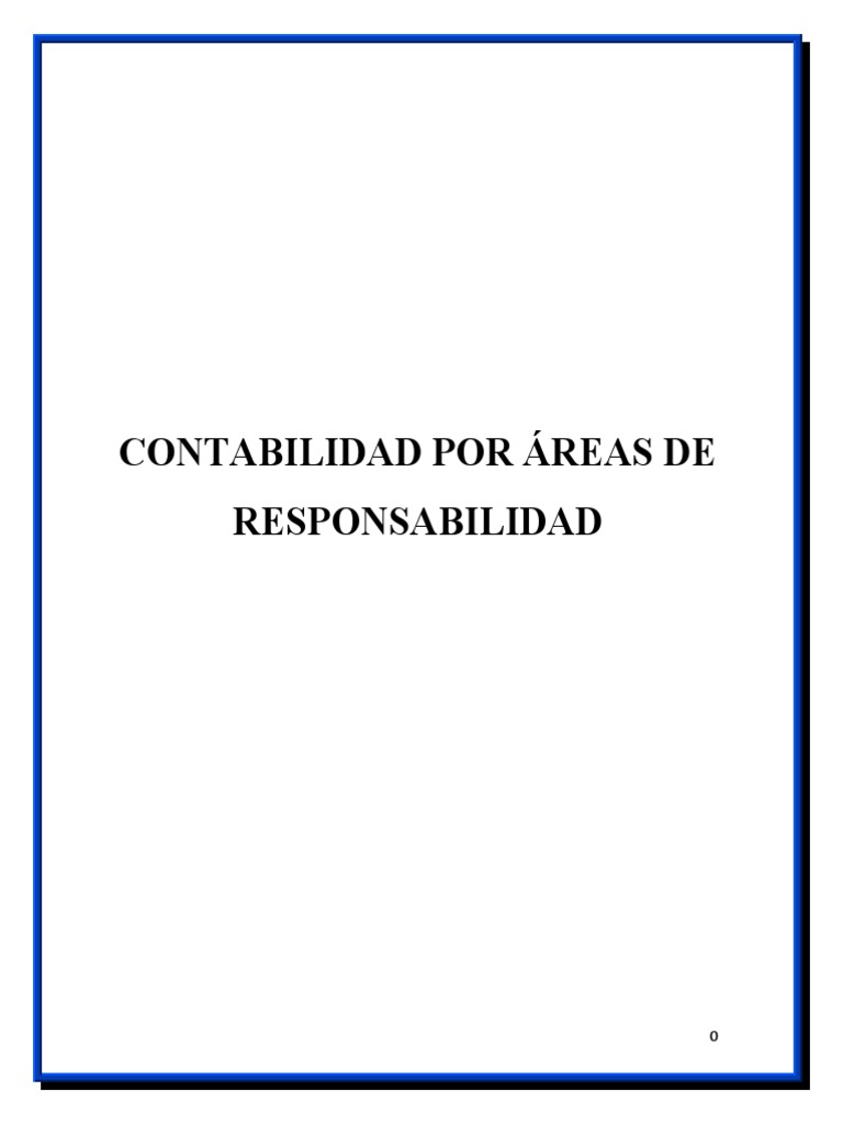 Contabilidad Por Áreas de Responsabilidad | PDF | Empresas | Contabilidad