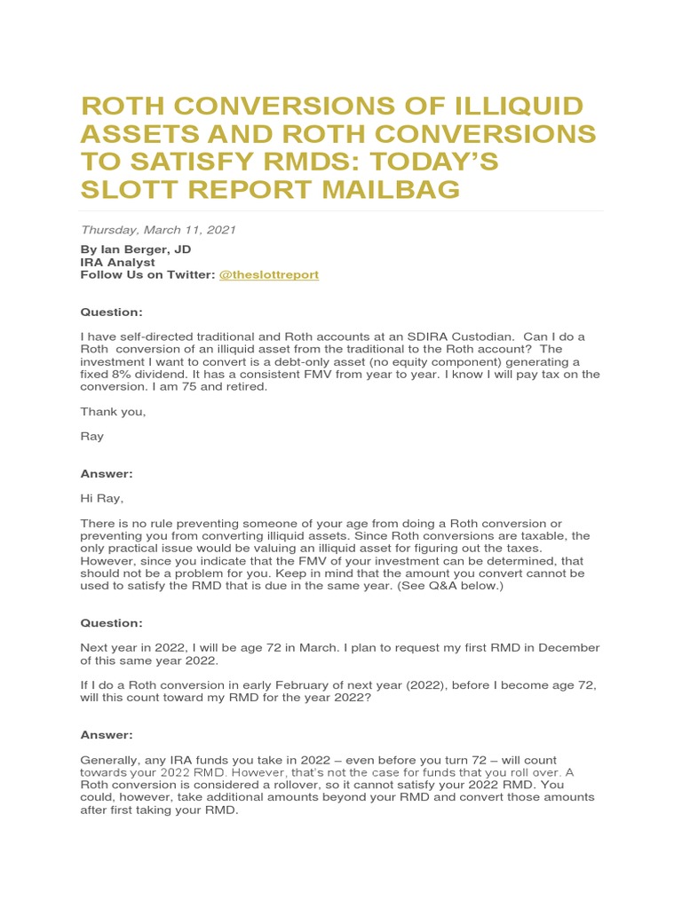 2021.03.11 - Roth Conversions of Illiquid Assets and Roth Conversions ...