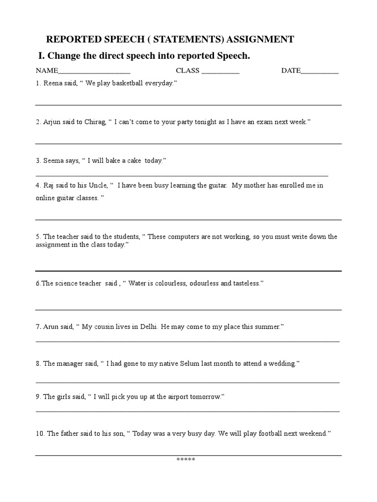 Reported Speech (Statements) Assignment I. Change The Direct Speech Into Reported Speech | PDF