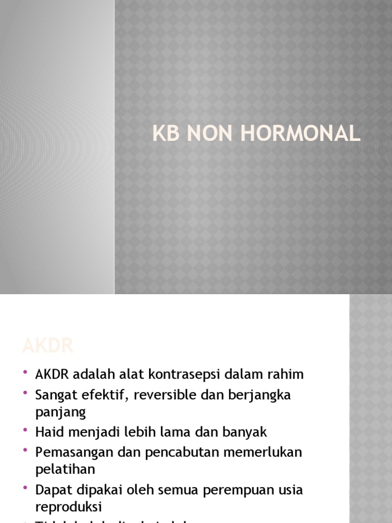 Kontrasepsi Non-Hormonal: AKDR | PDF