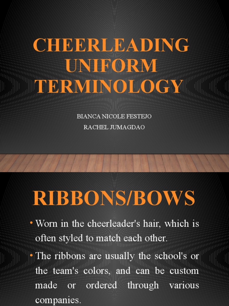 Cheerleading Uniform Terminology: Bianca Nicole Festejo Rachel Jumagdao ...