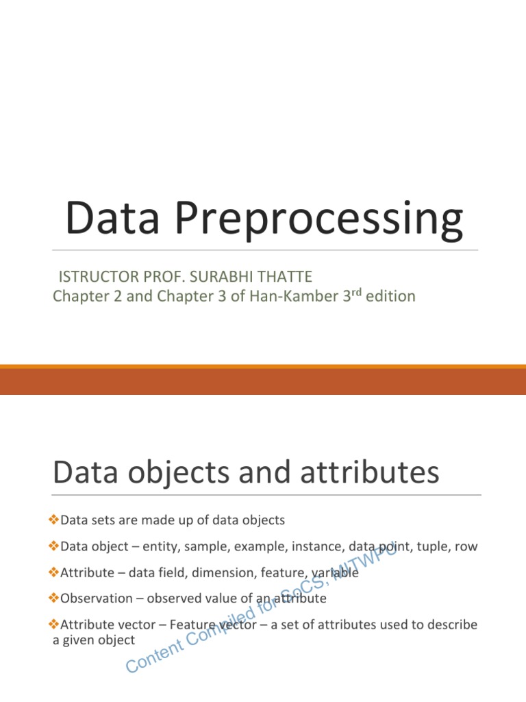 Data Preprocessing: Istructor Prof. Surabhi Thatte Chapter 2 and ...