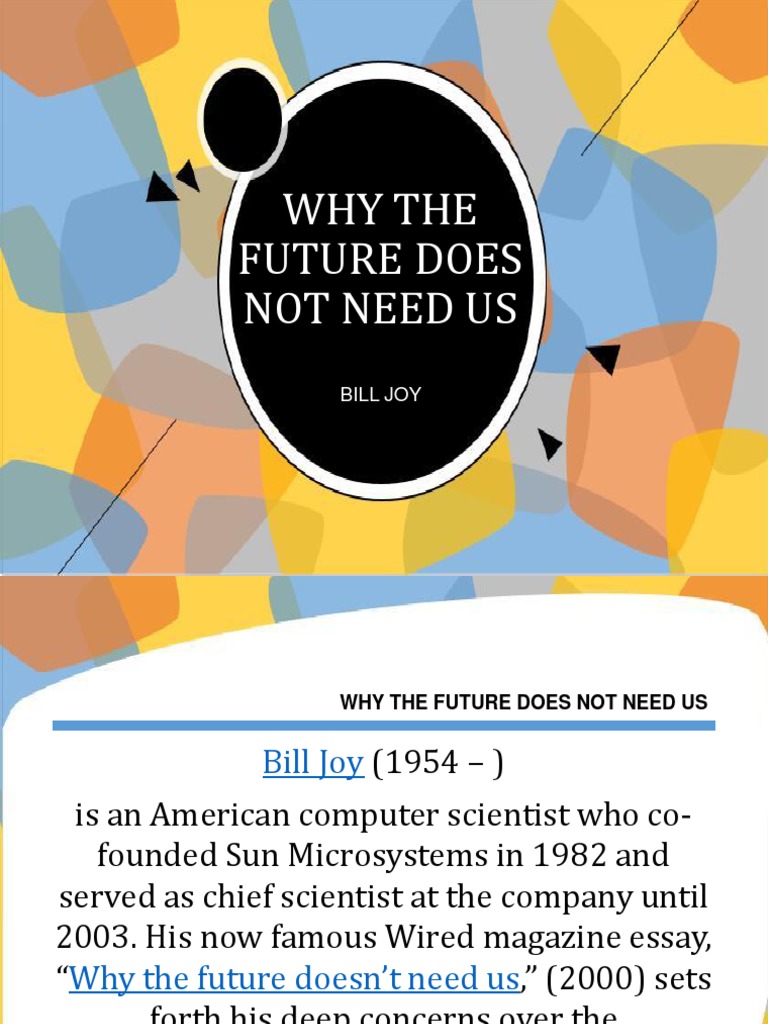 6 2 Why The Future Does Not Need Us | PDF | Emerging Technologies ...