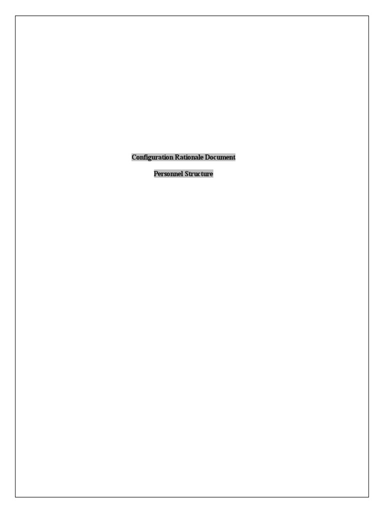 Configuration Rationale Document - Personnel Structure | PDF | Human ...