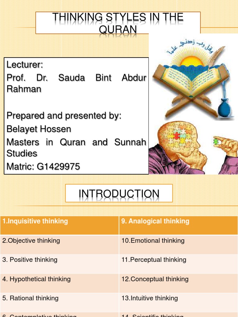 Thinking Styles in The Quran: Lecturer: Prof. Dr. Sauda Bint Abdur ...