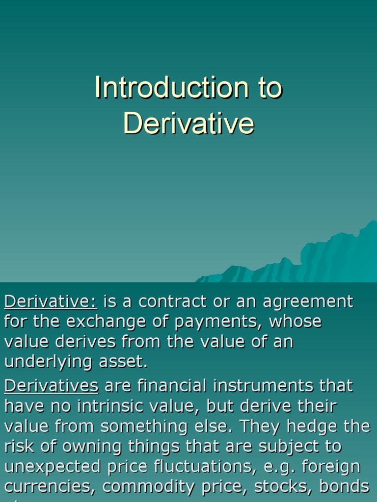 Understanding Derivatives and Contracts | PDF | Futures Contract ...