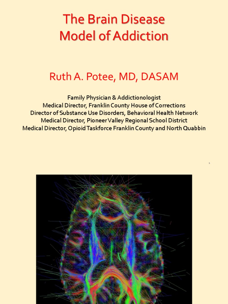 Addiction and The Brain | PDF | Substance Dependence | Opioid Use Disorder