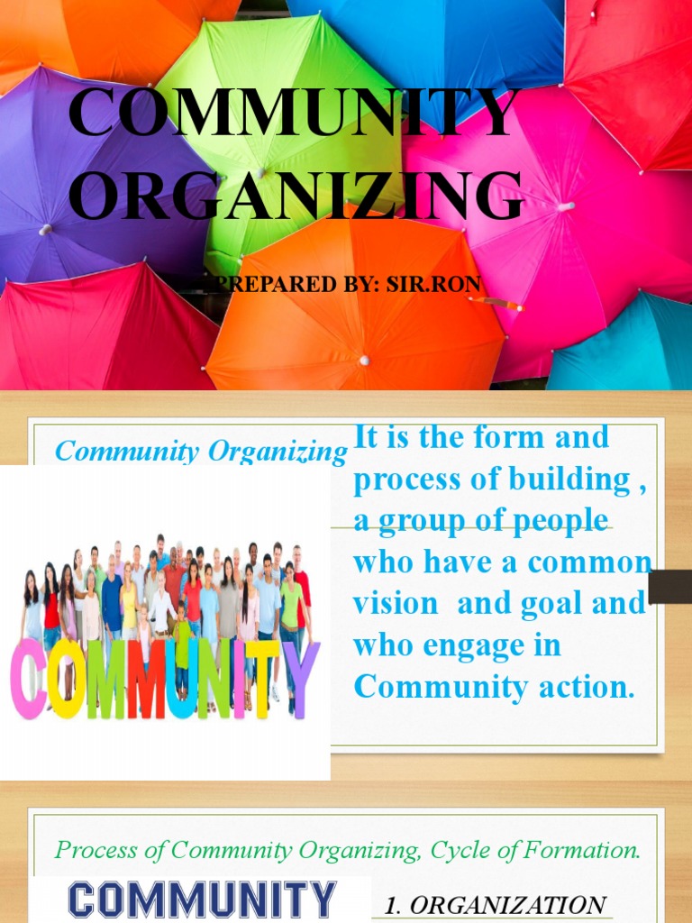 Community Organizing: Prepared By: Sir - Ron | PDF | Community ...