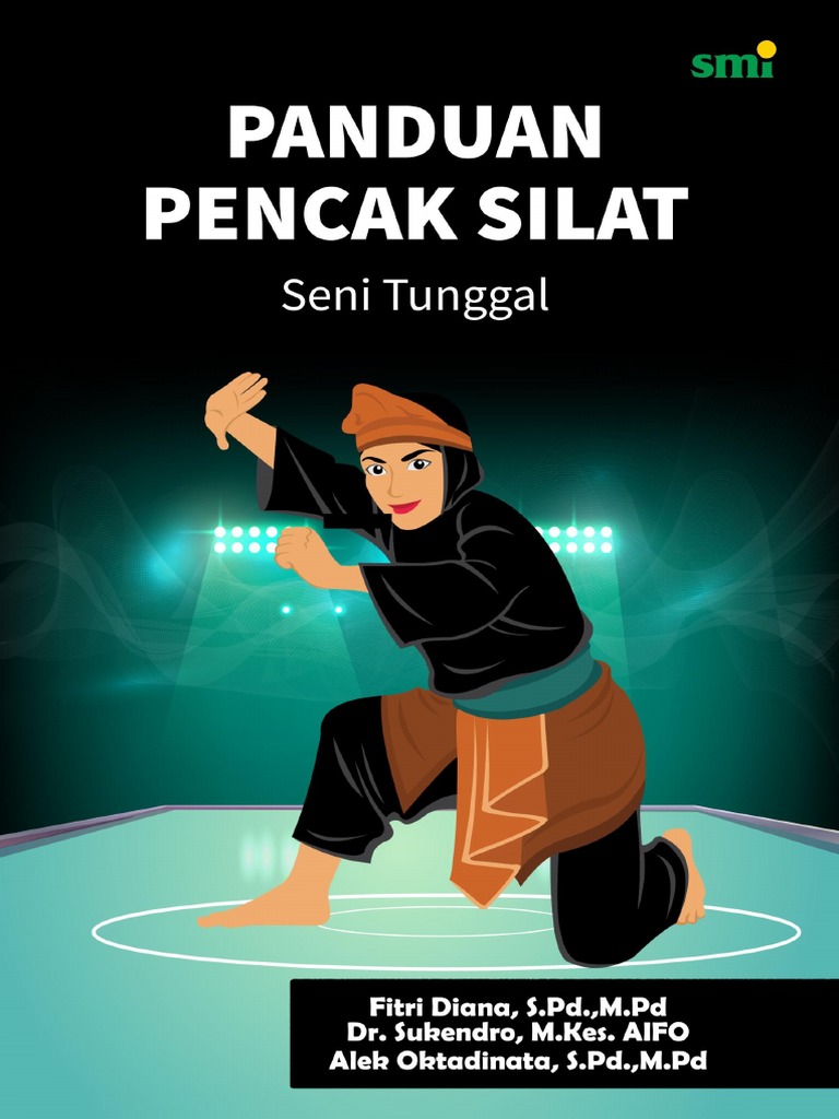Panduan Pencak Silat Seni Tunggal | PDF