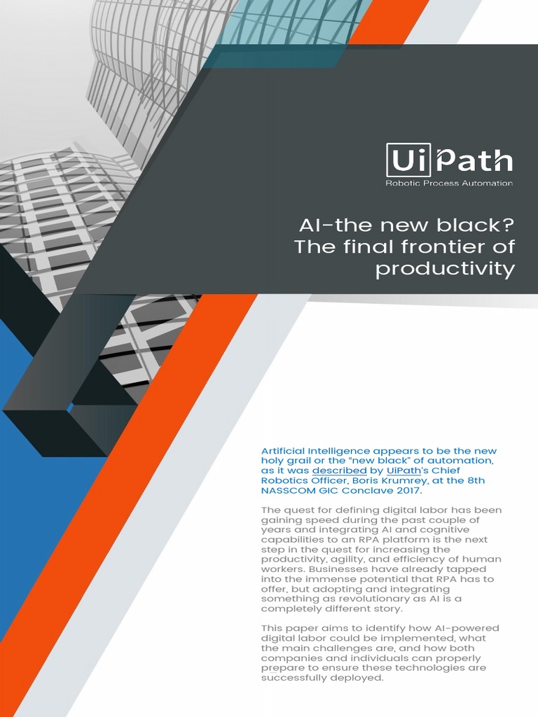 UiPath Whitepaper - Artificial Intelligence - The New Black | PDF ...