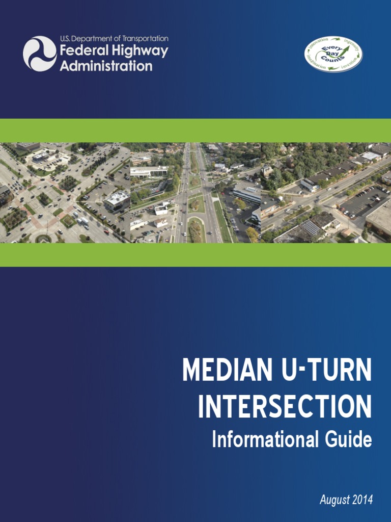 Median U-Turn Intersection Guide | PDF | Intersection (Road ...