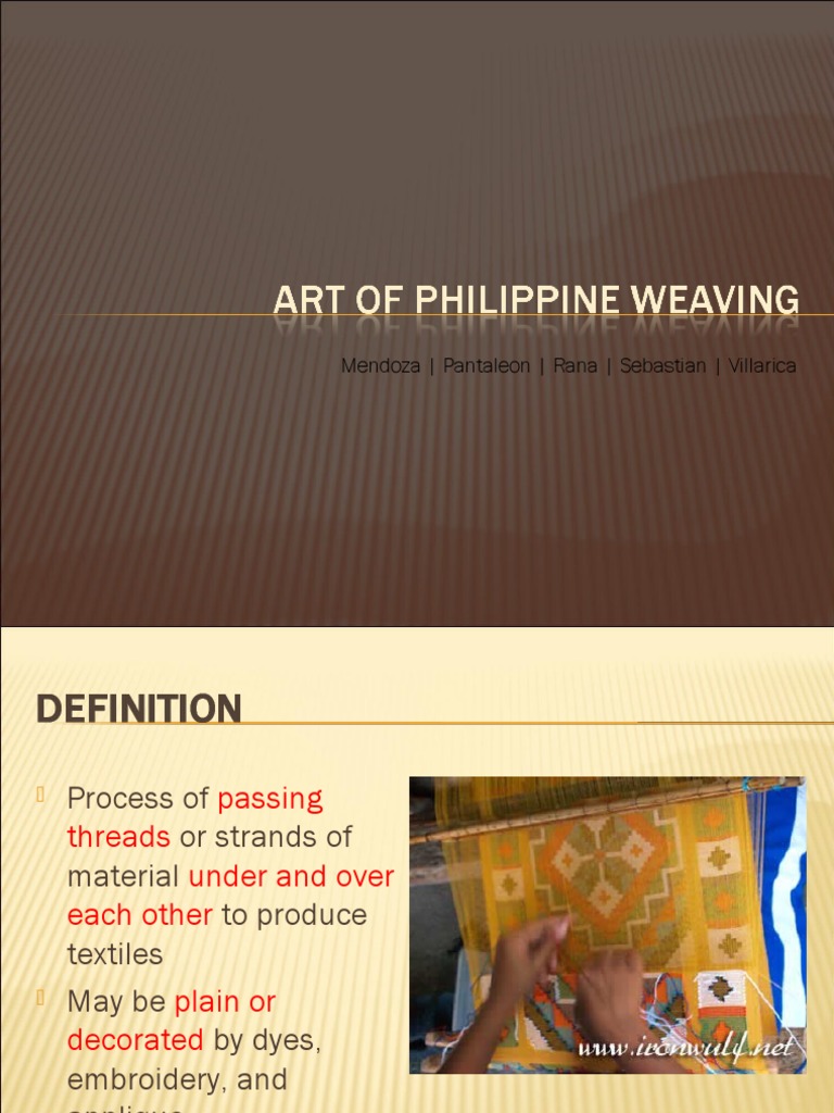 Weaving Arts in the Philippines | PDF | Loom | Weaving