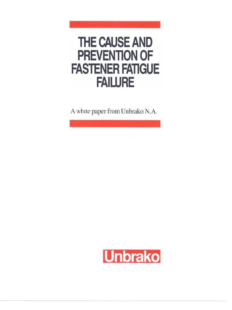 Unbrako White Paper - Fatigue Failure | PDF | Fatigue (Material) | Screw