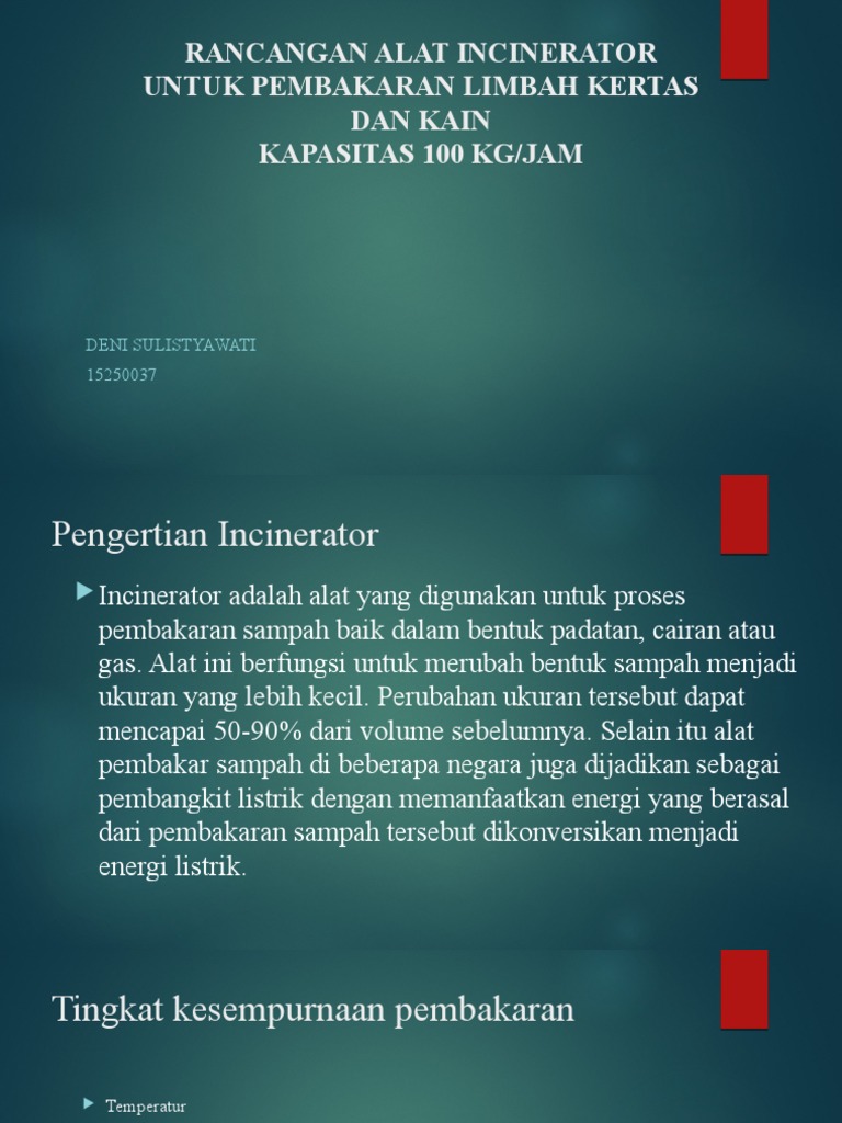 Rancangan Alat Incenerator | PDF | Metode & Bahan Ajar | Teknologi ...
