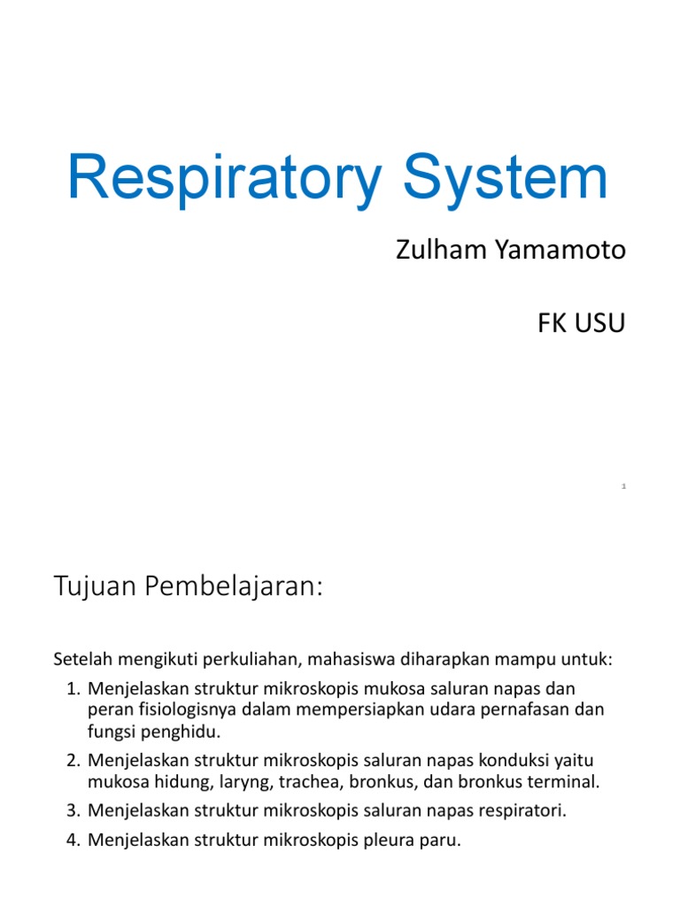 Respiratory System: Zulham Yamamoto FK Usu | PDF | Epithelium | Histology
