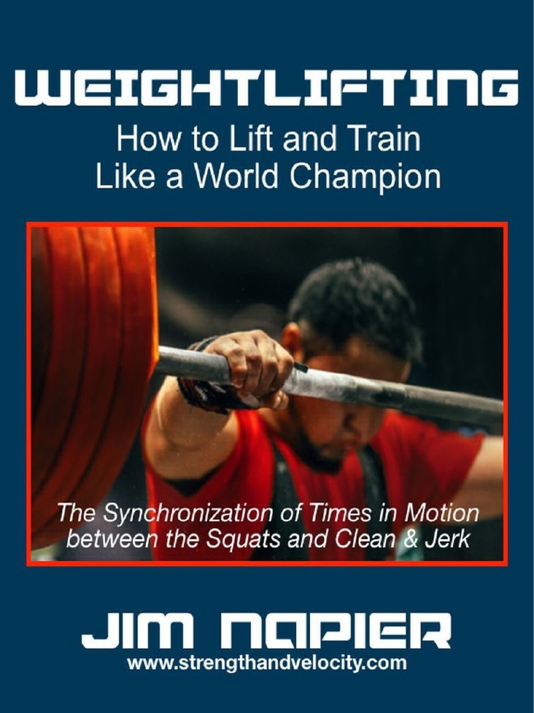 Weightlifting How To Lift and Train Like A World Champion - Nodrm | PDF ...