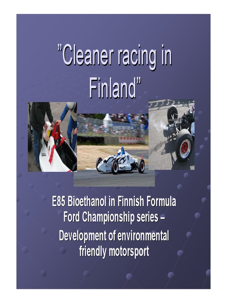 Cleaner Racing in Finland | PDF | Biofuel | Gasoline