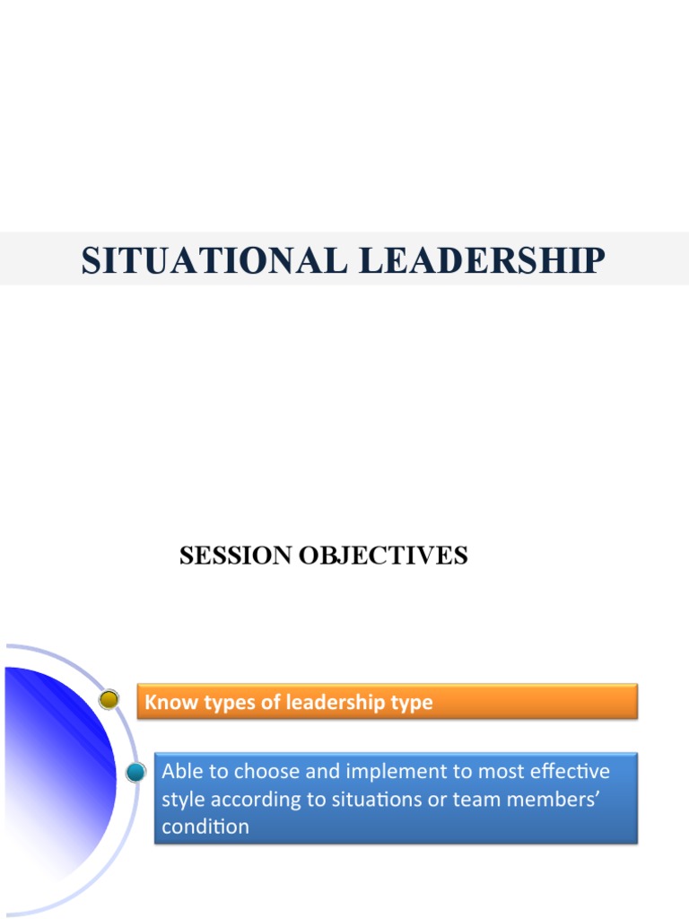 Materi - Situational Leadership | PDF | Leadership | Behavior Modification