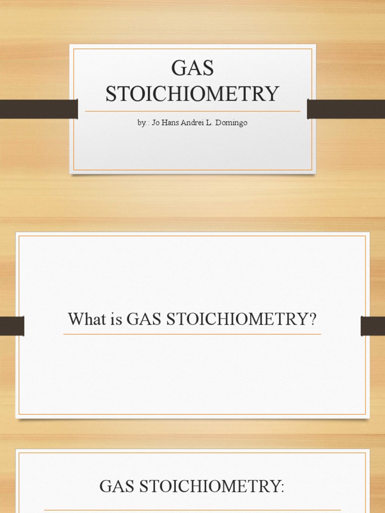 Gas Stoichiometry For Grade 11 Stem | PDF | Stoichiometry | Gases