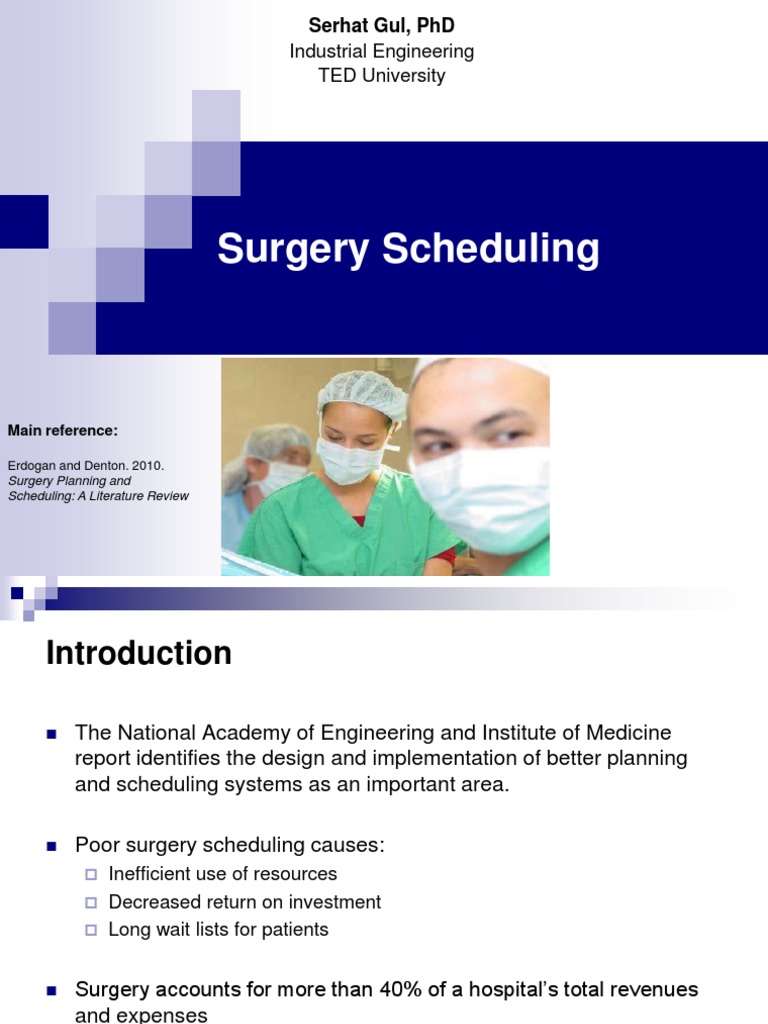Surgery Scheduling: Industrial Engineering TED University | PDF ...