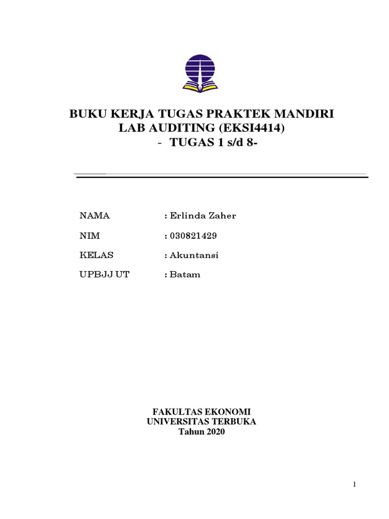 Buku Kerja Eksi4414 Tugas1 Lab Auditing 2021 UT | PDF