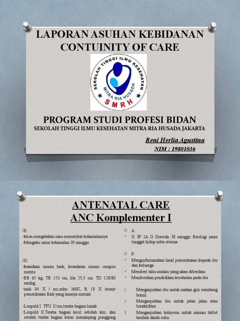 Laporan Asuhan Kebidanan Contuinity of Care: Program Studi Profesi ...