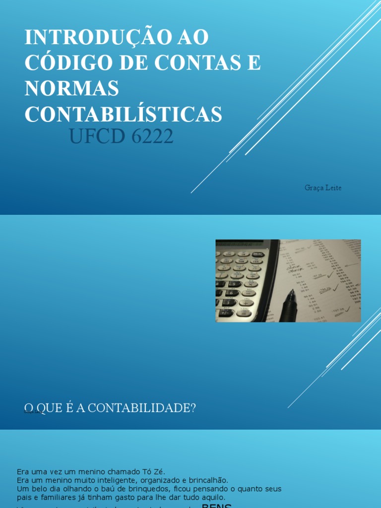 Introdução Ao Código de Contas e Normas Contabilísticas UFCD6222 (1-4 ...