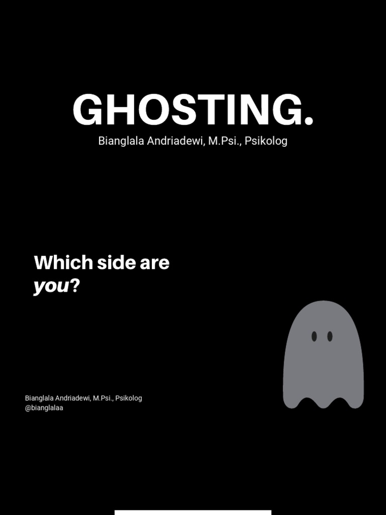 Understanding Ghosting: Reasons Why People Ghost and How to Cope With ...