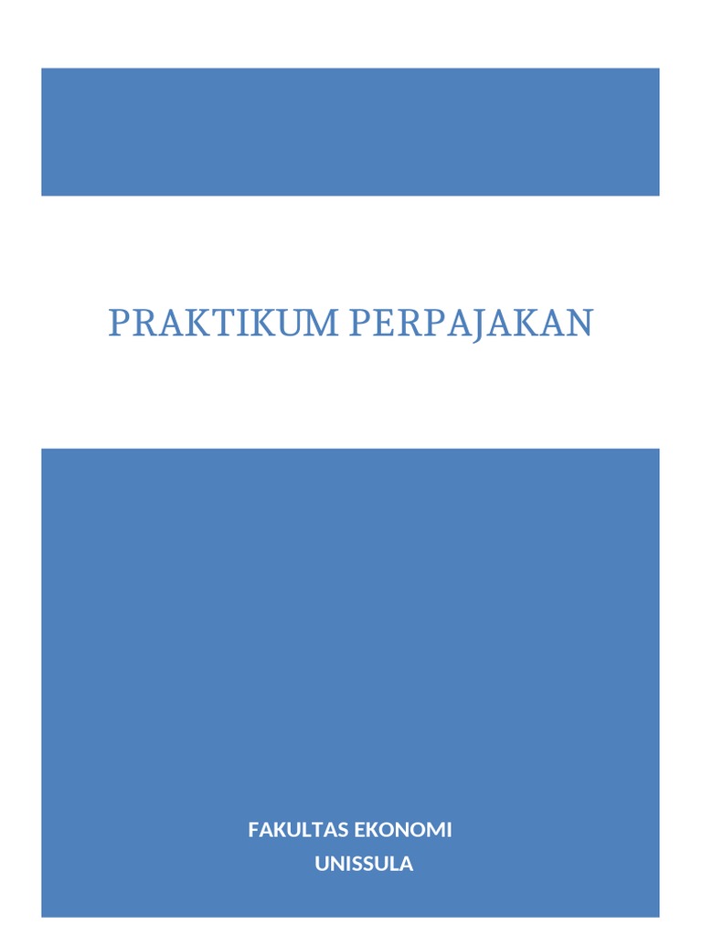 MODUL Praktikum Perpajakan | PDF | Pengelolaan Keuangan & Uang