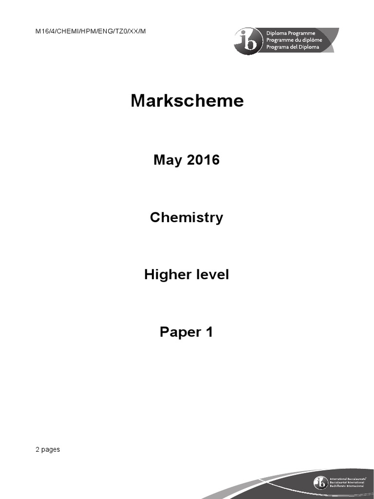 May 2016 IB Chemistry HL Markscheme | PDF