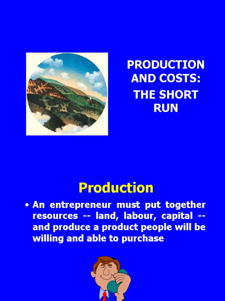 Short Run Production and Costs Explained | PDF | Production Function ...