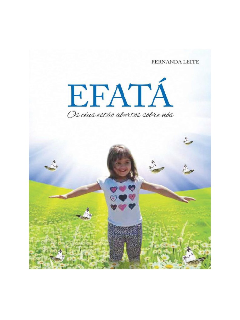 Oração Efatá e o Amor de Deus | PDF | Arrebatamento cristão | Jesus