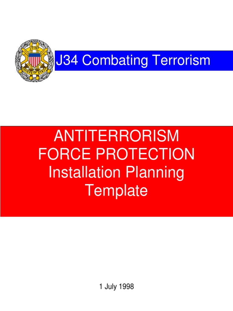 J34 Combating Terrorism: Antiterrorism Force Protection Installation ...