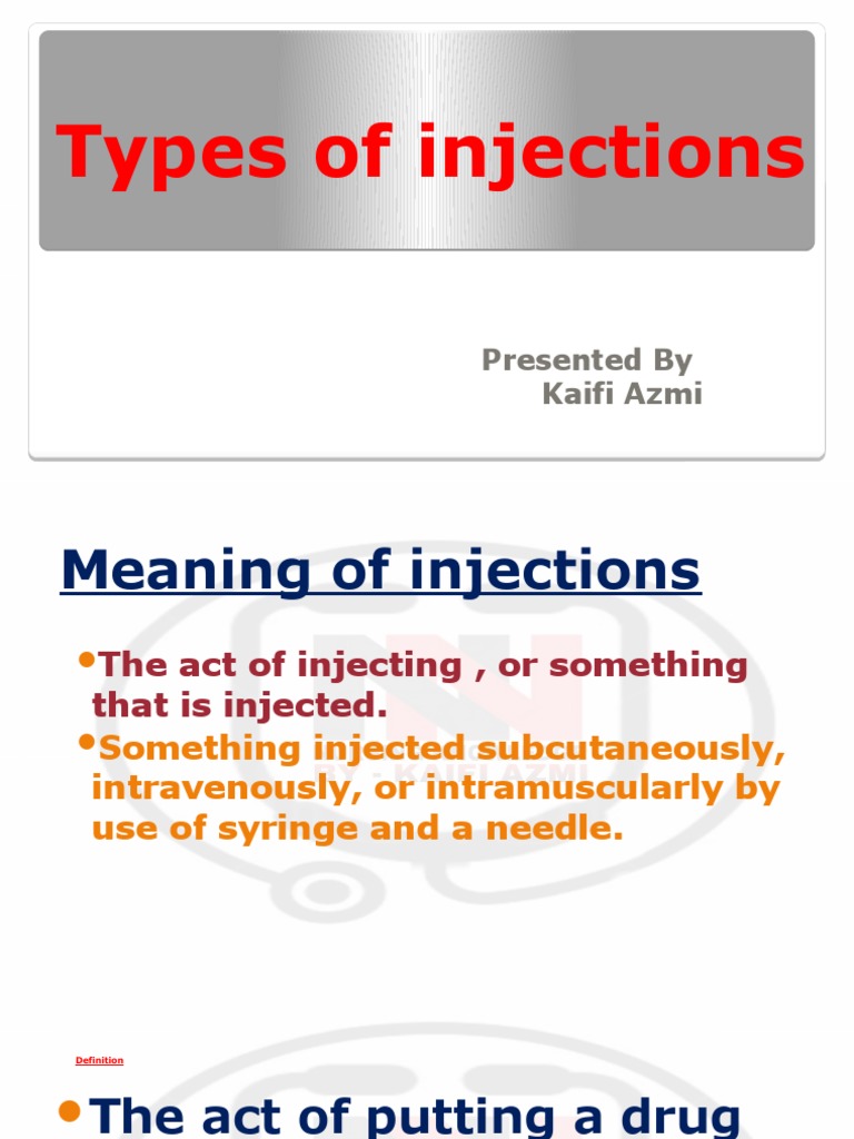 Presentation Types of Injections | PDF