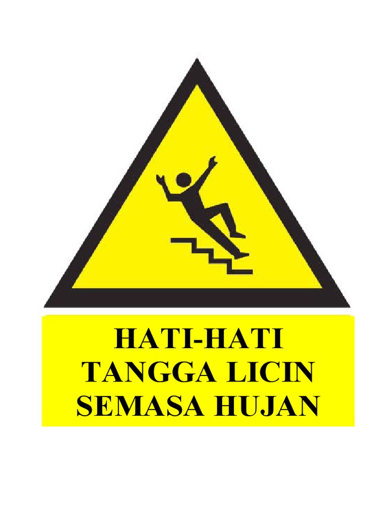 Hati-Hati Tangga Licin Semasa Hujan | PDF