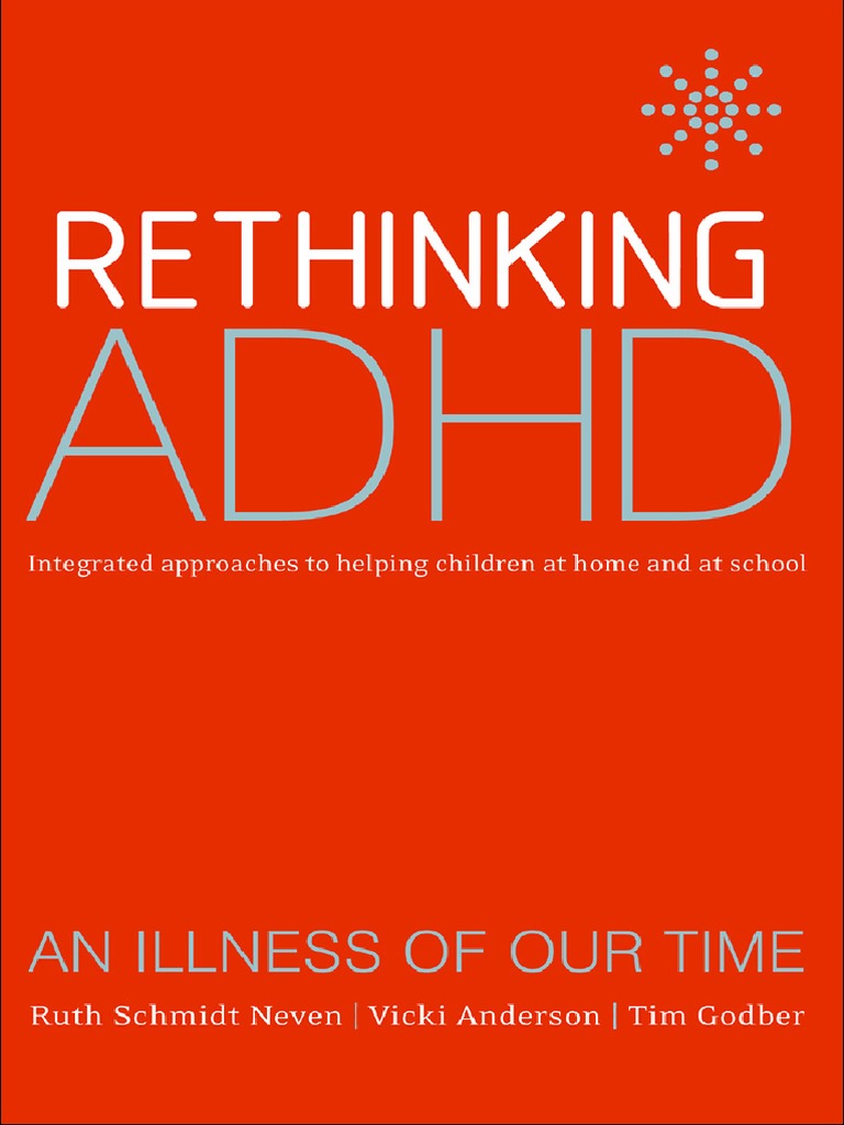 Vicki Anderson, Tim Godber - Rethinking ADHD - Integrated Approaches To ...