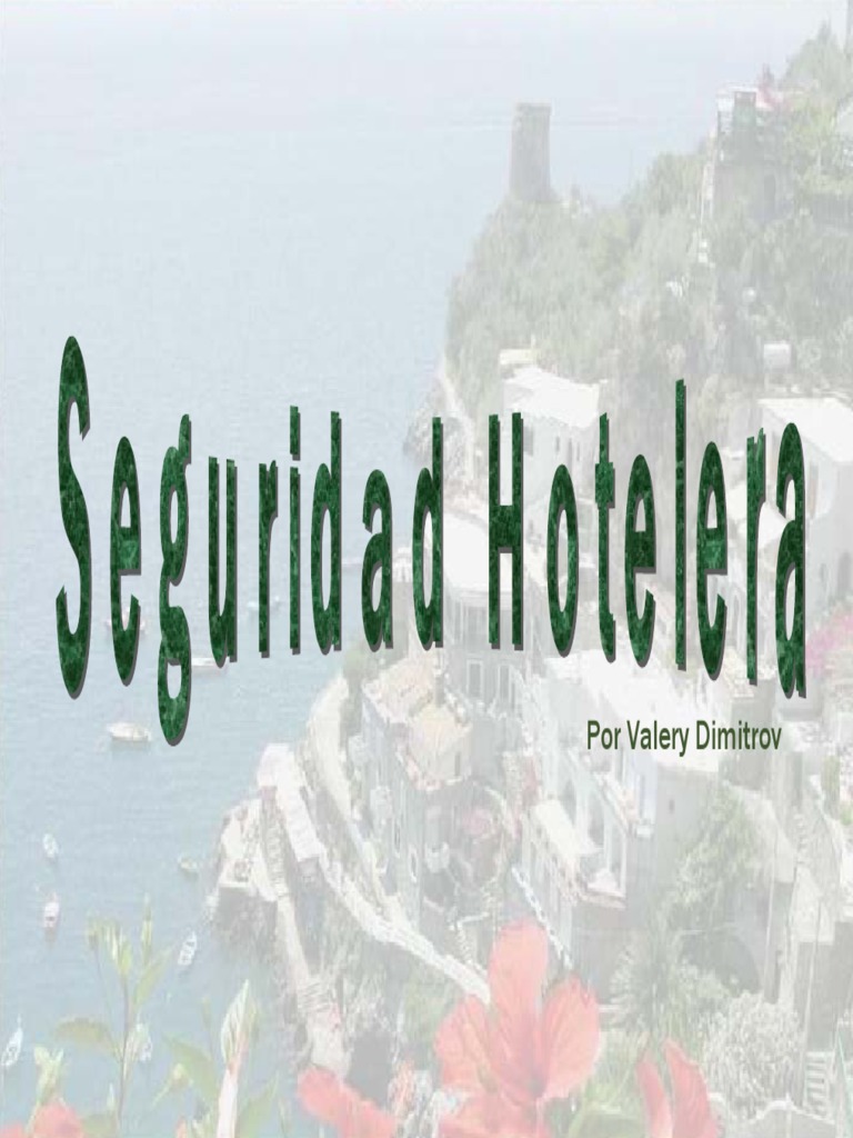 Seguridad Hotelera Prevención Y Protección Pdf Turismo Seguridad
