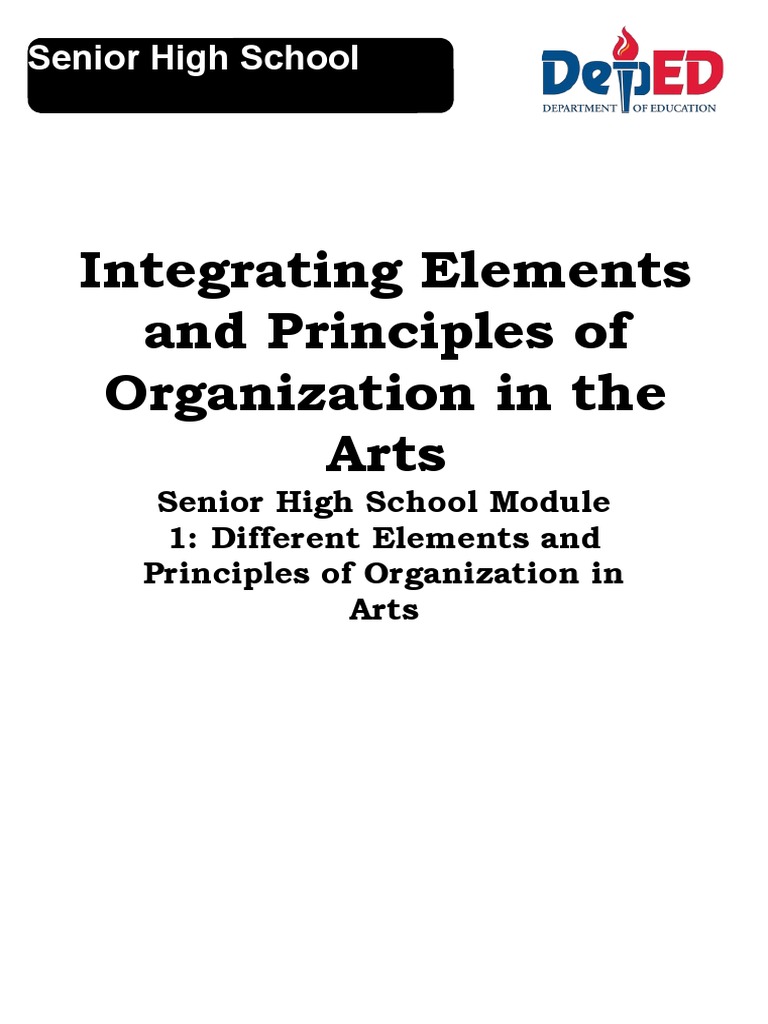 Integrating Elements and Principles of Organization in The Arts | PDF ...