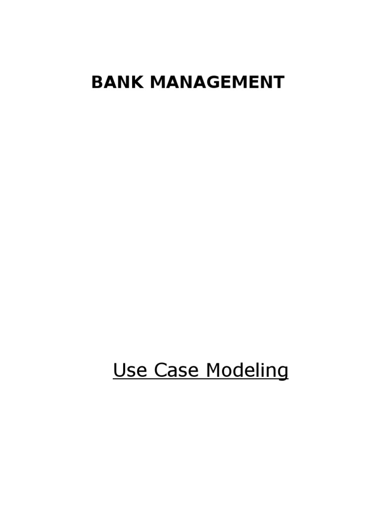 Bank Management: Use Case Modeling | PDF | Automated Teller Machine ...