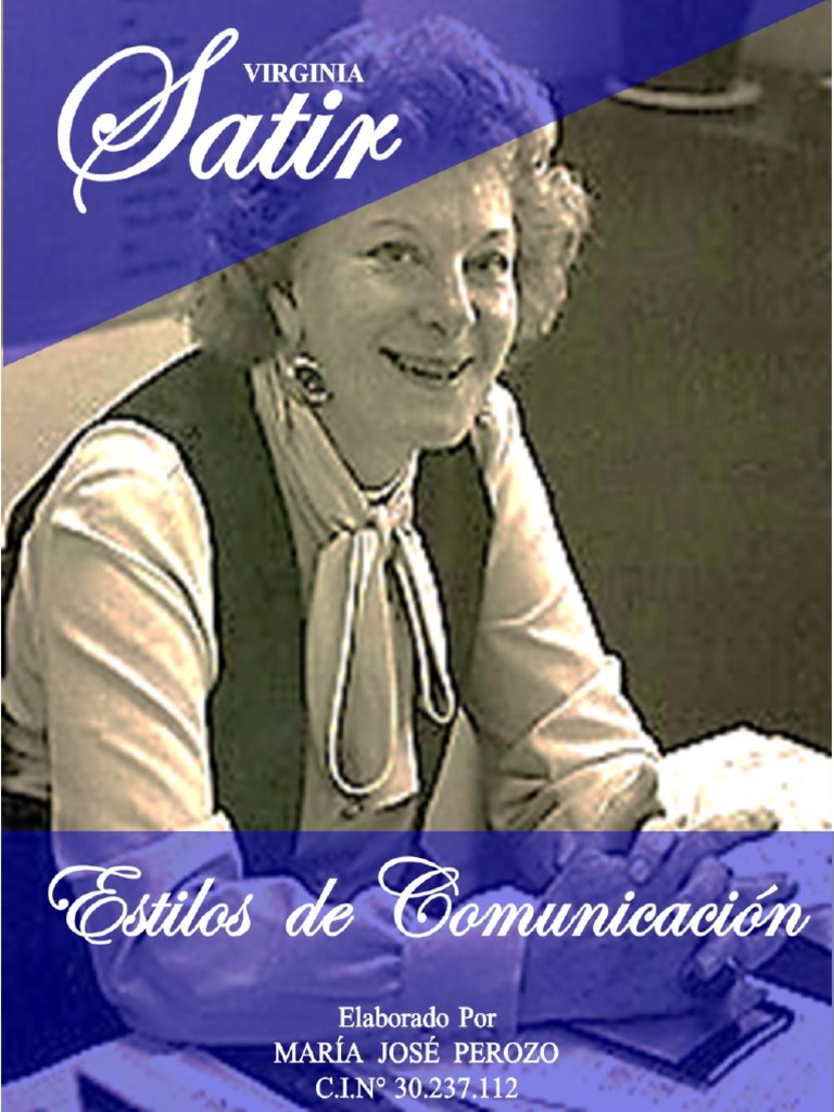 ESTILOS DE COMUNICACIÓN Virginia Satir | PDF | Autoestima | Comunicación