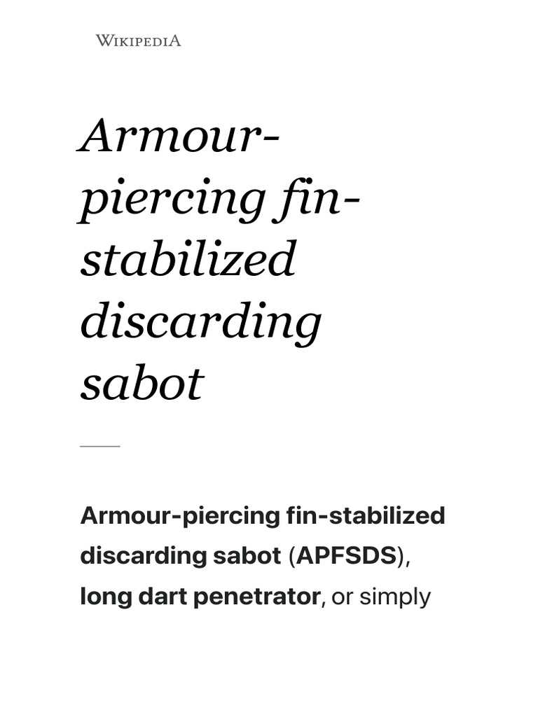 APFSDS Ammunition Explained | PDF | Marksmanship | Projectiles