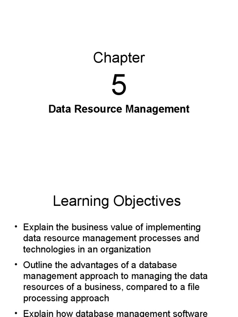 Chapter 5 Data Resource Management | PDF | Data Model | Databases