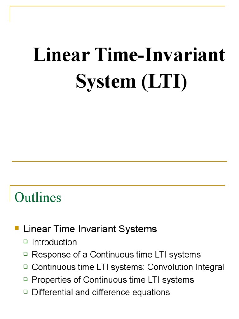 Linear Time-Invariant System (LTI) | PDF | Signal Processing | Teaching ...