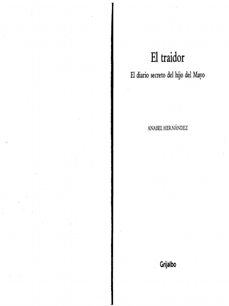 6. Anabel Hernández - El Traidor | PDF