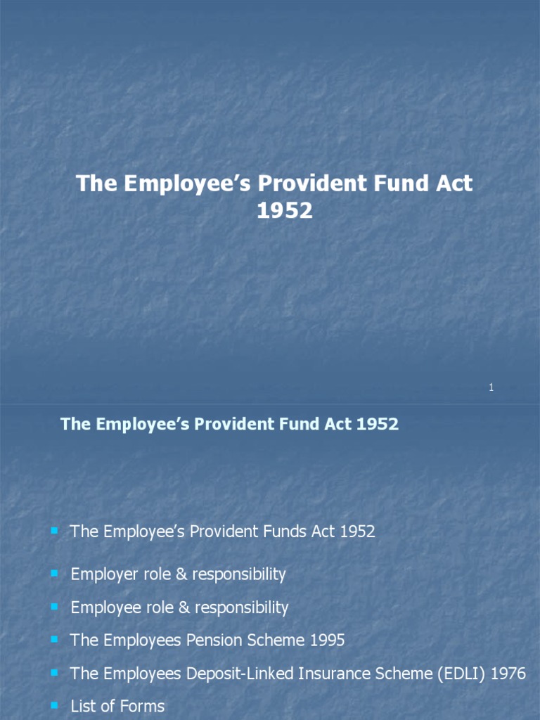 The Employee's Provident Fund Act 1952 | PDF | Employment | Pension