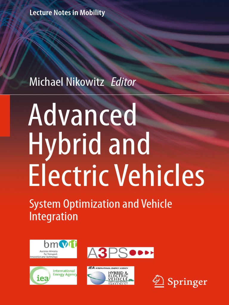 Advanced Hybrid and Electric Vehicles System Optimization and Vehicle ...